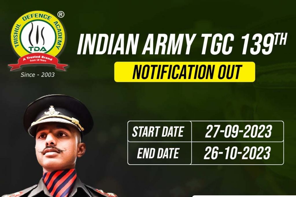 Indian Army TGC 139th Notification Out | Apply Now!