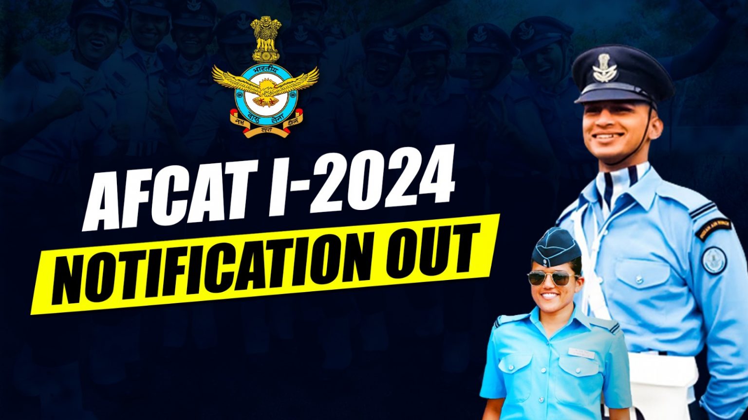 AFCAT 01/2024 Notification Out | Apply Online for 327 Post